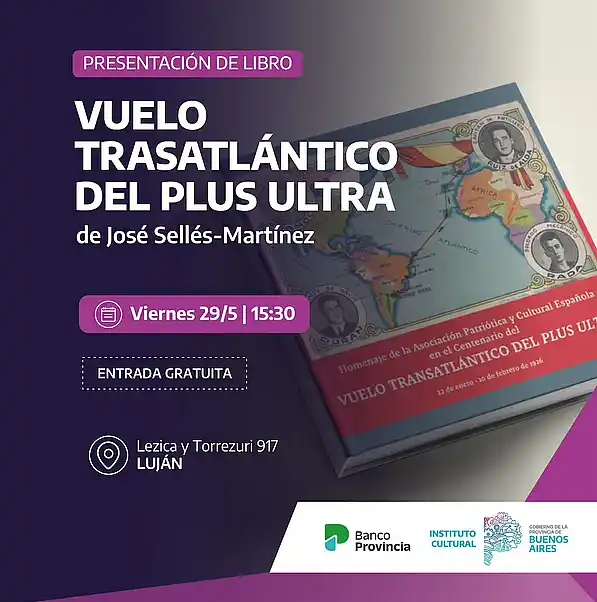 El Plus Ultra vuelve a volar en un libro que revive una hazaña ...